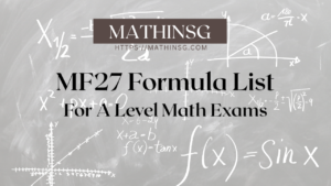 MF27 Formula List - Formula List MF 27 ALevel H2 Math exams from 2025 ...
